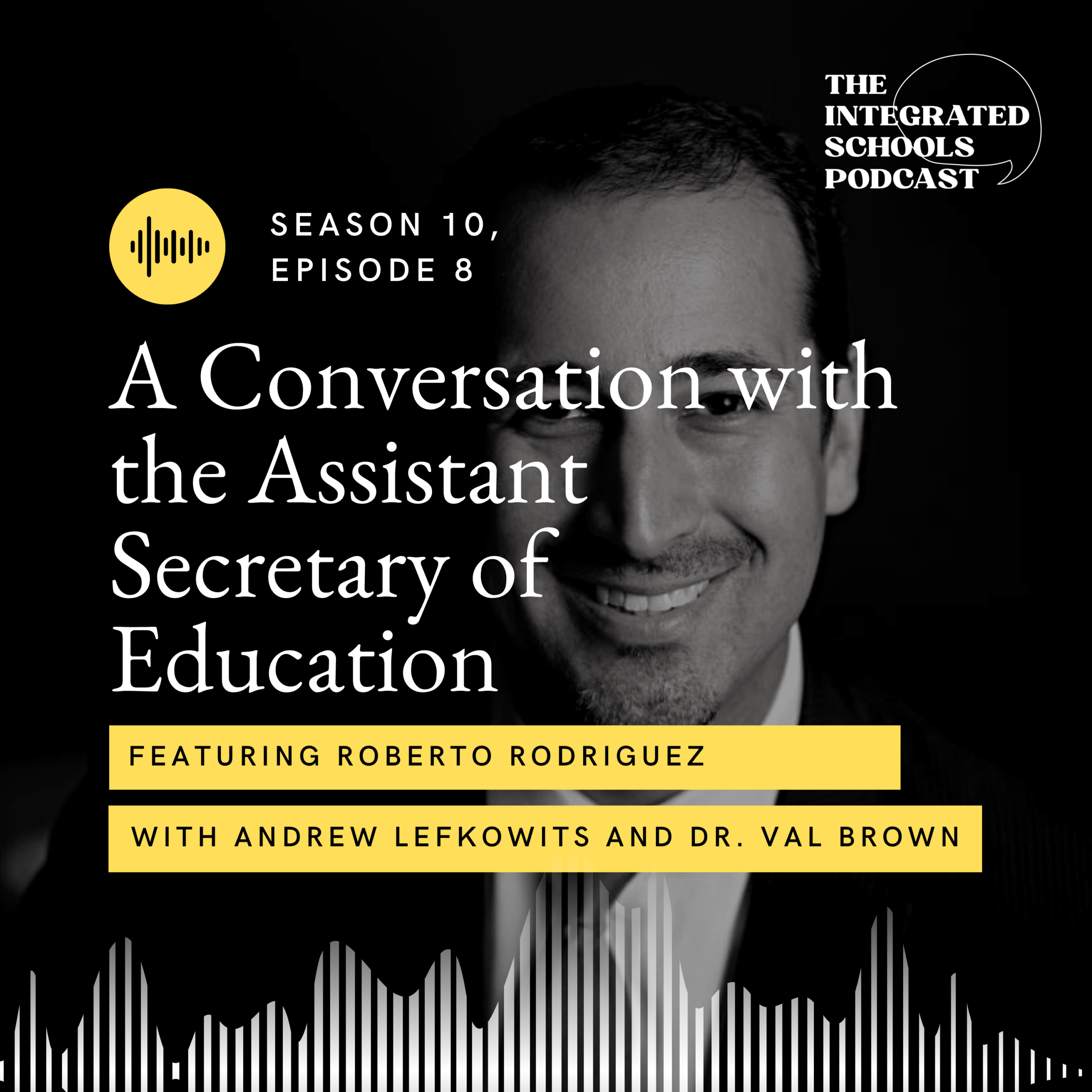 S10E8 - A Conversation with the Assistant Secretary of Education ...